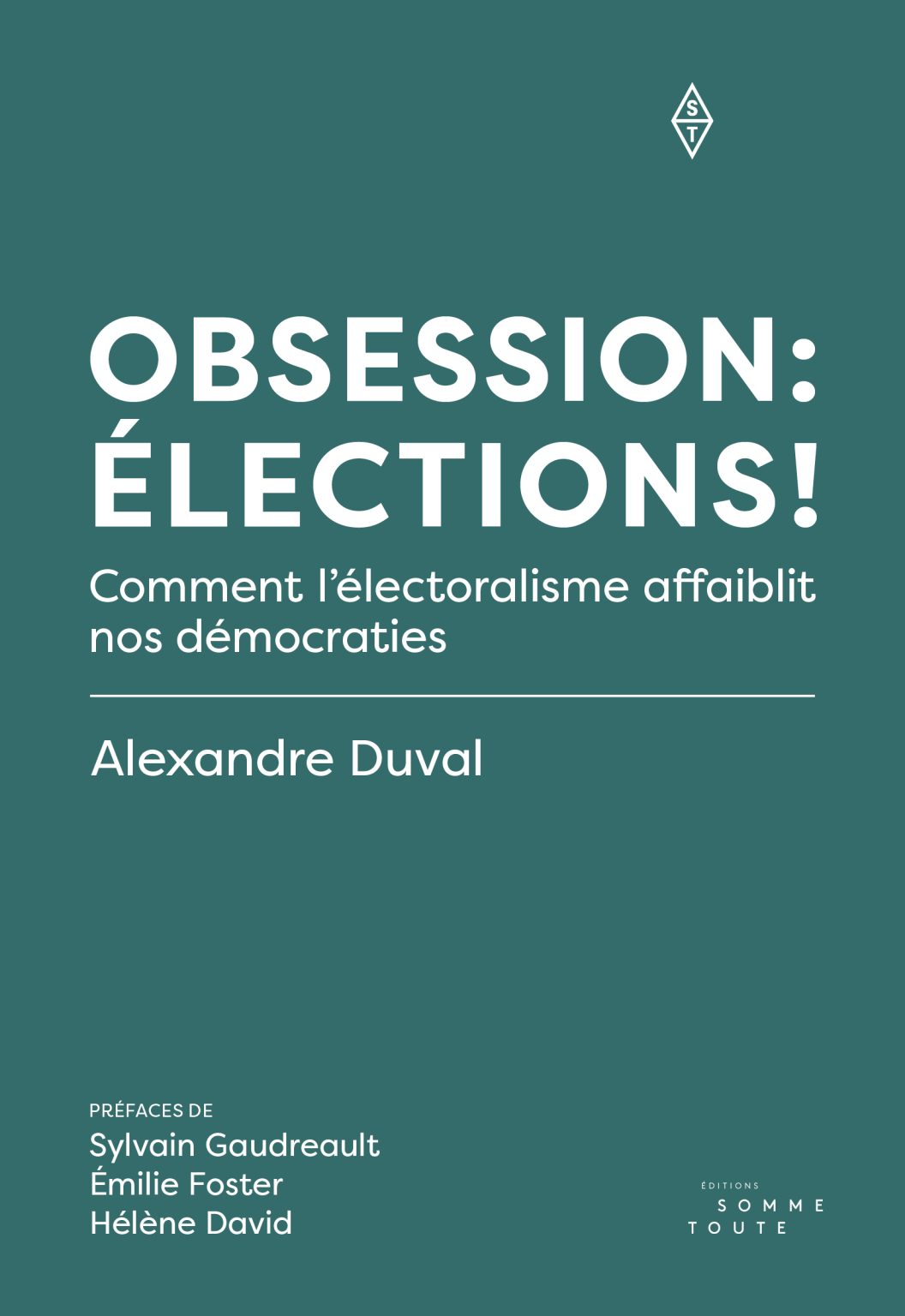 Alexandre Duval - Somme Toute